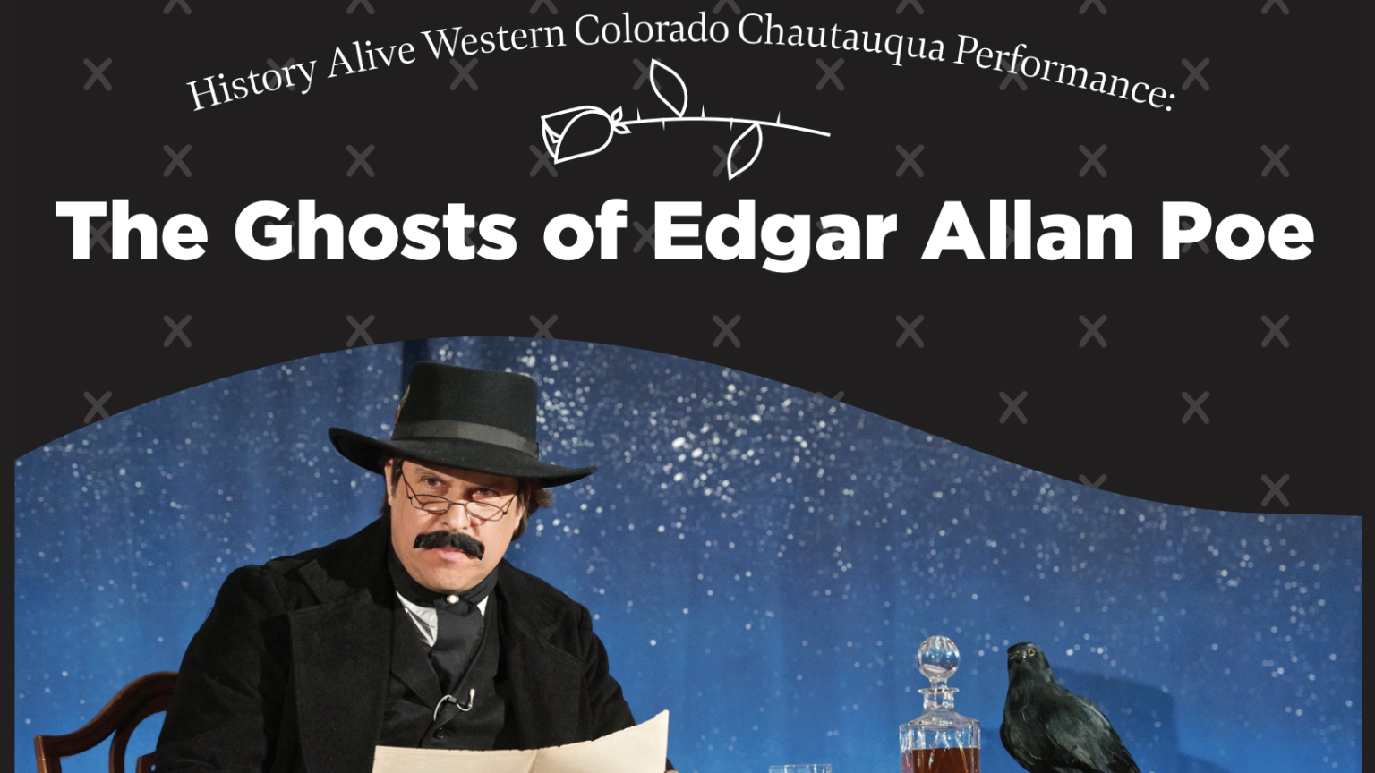 The Ghosts of Edgar Allan Poe – History Alive! Colorado West Chautauqua ...