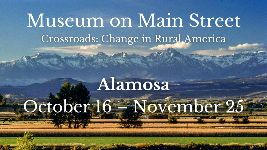 Museum on Main Street in Alamosa - Colorado Humanities